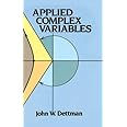 Applied Complex Variables (Dover Books on Mathematics): Dettman, John W ...