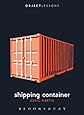 Shipping Container (Object Lessons): Craig Martin, Christopher Schaberg ...