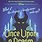Amazon.com: Once Upon a Dream (A Twisted Tale): A Twisted Tale ...