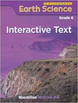 Earth Science Grade 6 (California, Interactive Text): 9780022860325 ...