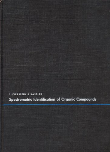 Spectrometric Identification of Organic Compounds: Robert M ...