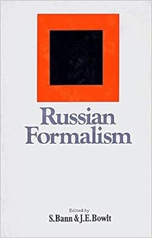 Russian Formalism: A Collection of Articles and Texts in Translation ...
