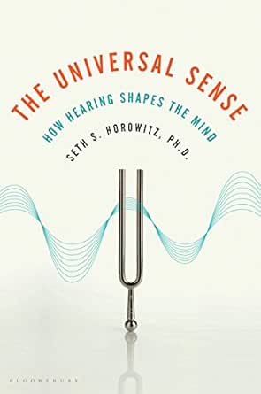 Amazon.com: The Universal Sense: How Hearing Shapes the Mind eBook ...