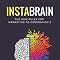 InstaBrain: The New Rules for Marketing to Generation Z: Weise, Sarah ...