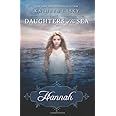 Amazon.com: Daughters of the Sea #1: Hannah (1): 9780439783101: Lasky ...