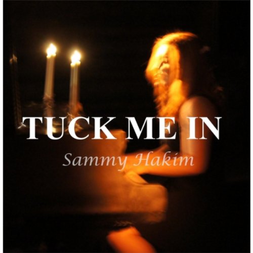 Tuck Me In by Sammy Hakim on Amazon Music - Amazon.com