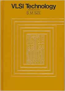 VLSI Technology: Sze, Simon: 9780070627352: Books - Amazon