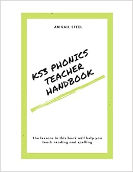 KS3 Phonics Teacher Handbook (Key Stage 3 Phonics): Amazon.co.uk: Steel ...