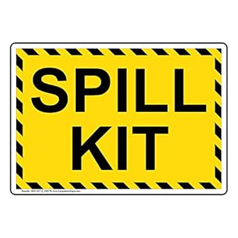 Spill Kit Label Decal, 7x5 inch Vinyl for Industrial Notices by ...
