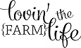 Amazon.com: Lovin' The Farm Life Farm Wall Quote Words Farm Decals ...