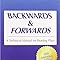 Backwards & Forwards: A Technical Manual for Reading Plays: David Ball ...