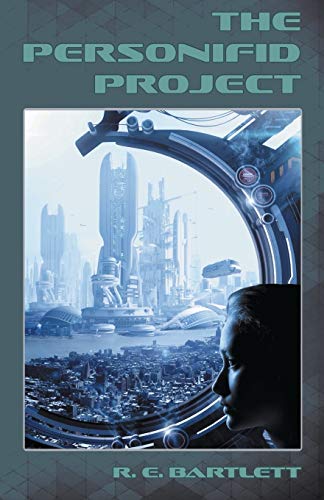 The Personifid Project: Bartlett, R E: 9780473424299: Amazon.com: Books