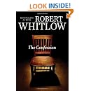The Confession: Robert Whitlow: 8601411307560: Amazon.com: Books
