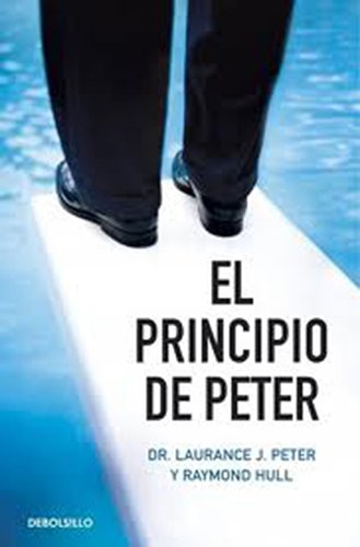 Dergalari: El Principio De Peter/ The Peter Principle libro - Laurence ...