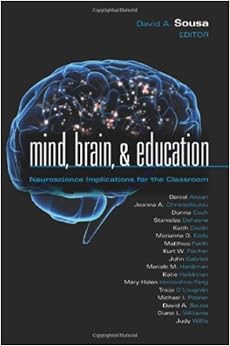 Mind, Brain, and Education: Neuroscience Implications for the Classroom ...