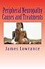 Peripheral Neuropathy Causes and Treatments: Conditions of Nerve Pain ...