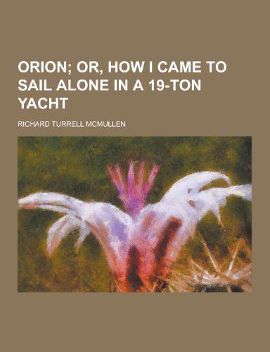 Orion: McMullen, Richard Turrell: 9781230206097: Amazon.com: Books