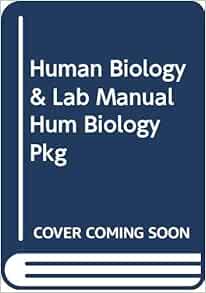 Human Biology& Lab Manual Hum Biology Pkg: NA: 9780321380142: Amazon ...