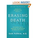 Amazon.com: Erasing Death: The Science That Is Rewriting the Boundaries ...