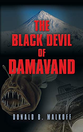 Amazon.com: The Black Devil of Damavand: 9781647189488: Malkoff, Donald ...