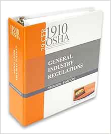 OSHA 1910 Premium General Industry Regulations Binder Book: Amazon.com ...