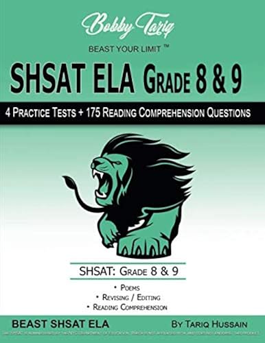 SHSAT ELA Grade 8 & 9: 4 Practice Tests + 175 Reading Comprehension ...
