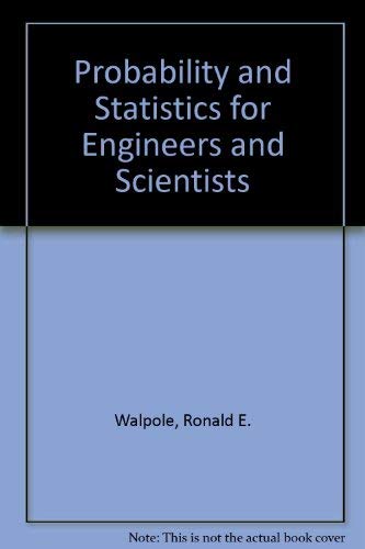 Probability Statistics Engin S: Walpole: 9780029798706: Amazon.com: Books