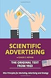 Scientific Advertising: Claude C Hopkins: 9781453821084: Amazon.com: Books