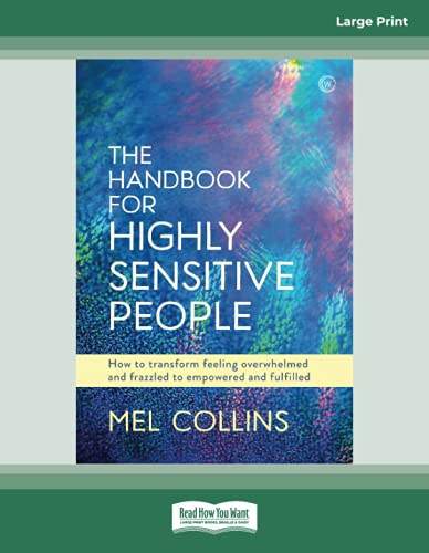 Handbook for Highly Sensitive People: Collins, Mel: 9780369348258 ...