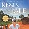 Amazon.com: Kisses from Katie: A Story of Relentless Love and ...