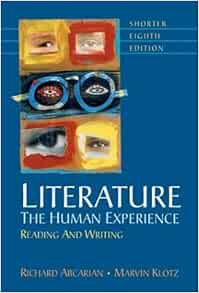 Amazon.com: Literature: The Human Experience Shorter: Reading and ...