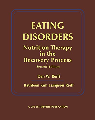 Eating disorders: Nutrition therapy in the recovery process: Dan W ...