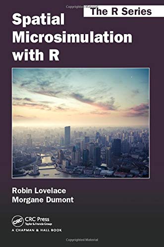 Amazon.com: Spatial Microsimulation with R (Chapman & Hall/CRC The R ...
