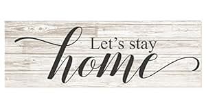 Amazon.com: Let's Stay Home Rustic Wood Wall Sign 6x18 (White): Home ...