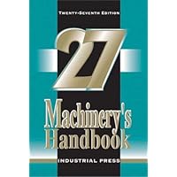 Machinery's Handbook, 27th Edition (Toolbox Edition): Jones, Franklin D ...