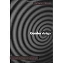 Amazon.com: Gender Vertigo: American Families in Transition ...