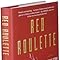 Amazon.com: Red Roulette: An Insider's Story of Wealth, Power ...
