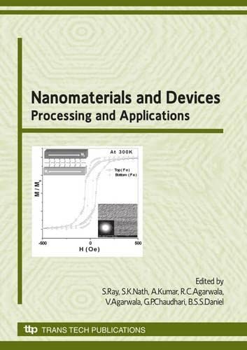 Nanomaterials and Devices: Processing and Applications (Advanced Materials Research) by S. Ray ...