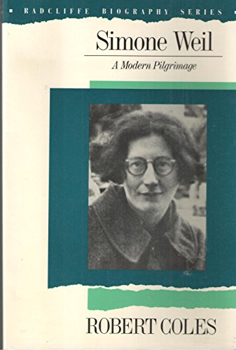 eBook Simone Weil: A Modern Pilgrimage (Radcliffe Biography Series) [id ...