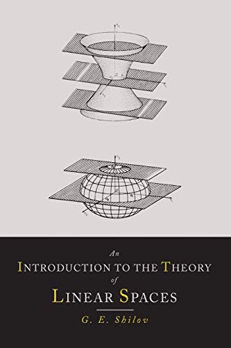 An Introduction to the Theory of Linear Spaces | Amazon price tracker ...