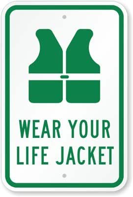 Wear Your Life Jacket Sign, 18" x 12": Yard Signs: Amazon.com ...