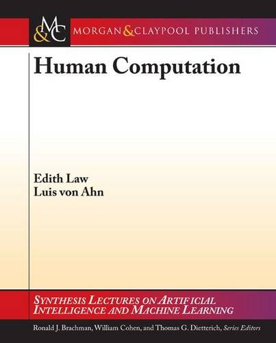 Human Computation Synthesis Lectures On Artificial Intelligence And