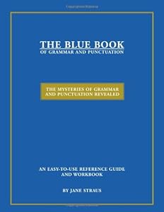 The Blue Book of Grammar and... by Jane Straus
