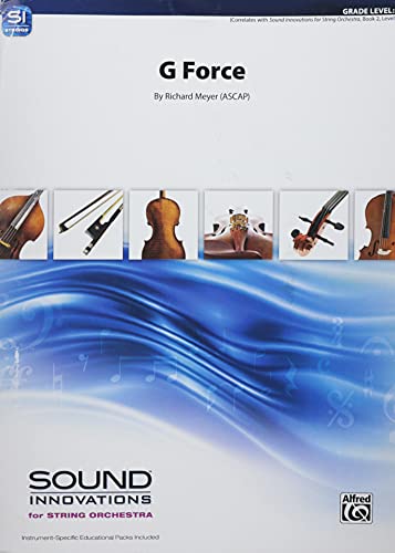 G Force: Conductor Score & Parts (Sound Innovations for String ...