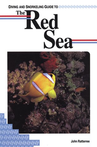 Diving and Snorkeling Guide to the Red Sea (Lonely Planet Diving ...