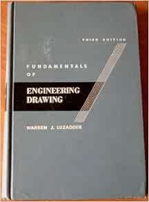 Fundamentals of Engineering Drawing: Amazon.com: Books
