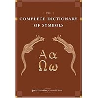 Amazon.com: The Complete Dictionary of Symbols: 9780811847674 ...
