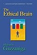 The Ethical Brain: 9781932594010: Medicine & Health Science Books ...
