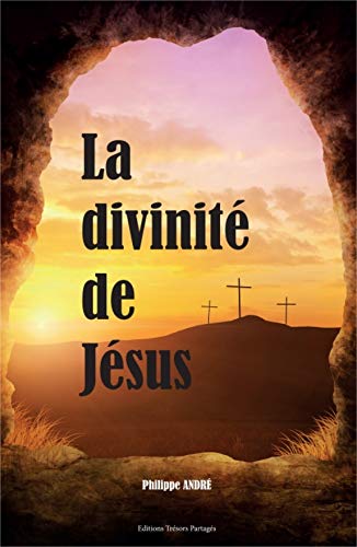 La divinité de Jésus-Christ - fils de Dieu, roi des rois et seigneur ...