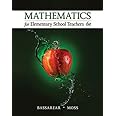 Mathematics for Elementary School Teachers: Bassarear, Tom, Moss, Meg ...